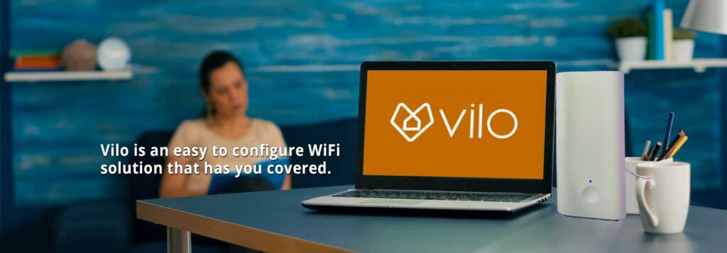 About Vilo - Internet Lightspeed